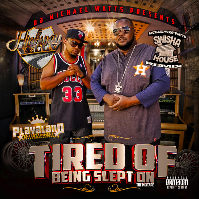 Tired of Being Slept On - Album by DJ Michael Watts | Spotify