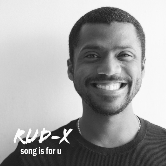 Song Is for U - Single by RUD-X | Spotify