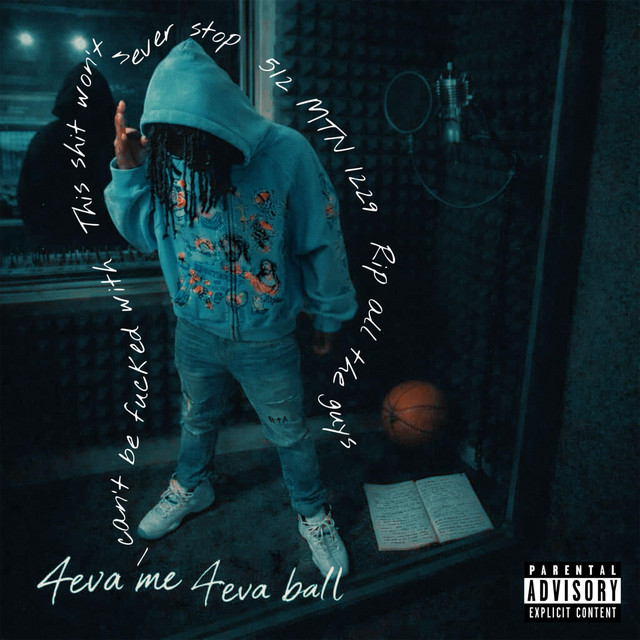 4Eva Me 4Eva Ball - Album by TreyWavy | Spotify
