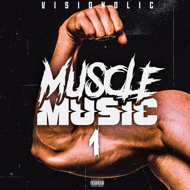 Muscle Music 1 - Single by Visionolic | Spotify