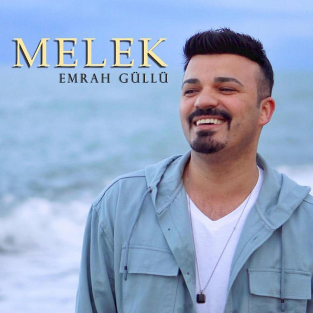 Melek - Single by Emrah Güllü | Spotify