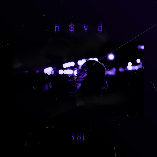 You - Single by n$vd | Spotify
