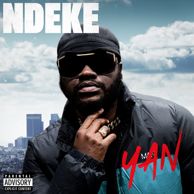 Ndeke - Single by Yan | Spotify