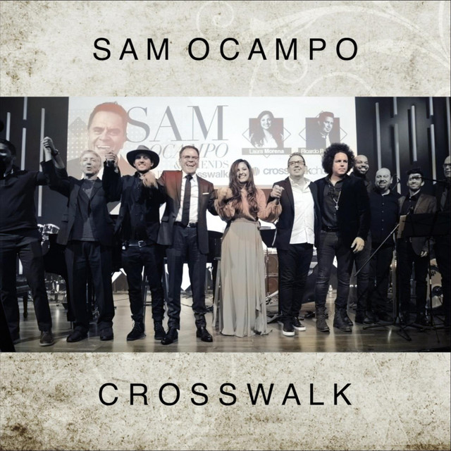 Crosswalk - Album by Sam Ocampo | Spotify