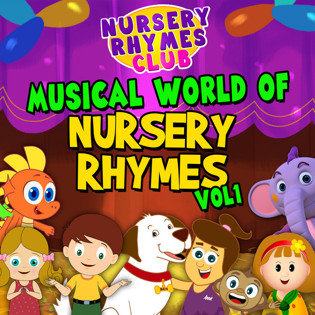 Musical World of Nursery Rhymes, Vol. 1 - Album by Nursery Rhymes Club ...