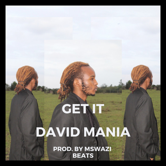Get It - Single by David Mania | Spotify