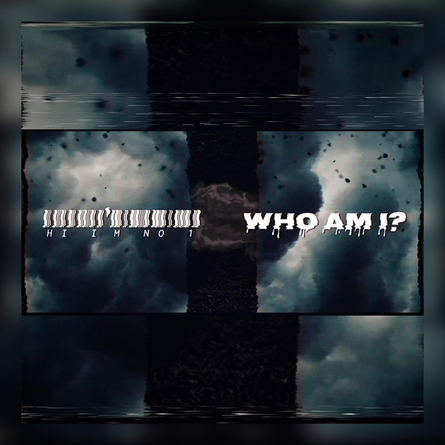 Who Am I? - Single by akaNo.1 | Spotify