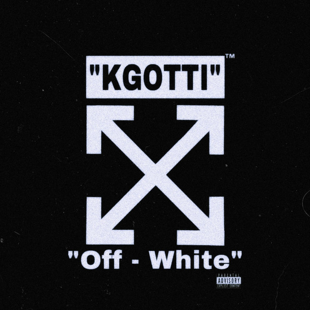 Off White - Single by K GOTTI | Spotify