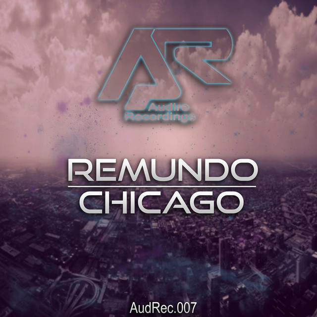 Chicago - Single by Remundo | Spotify