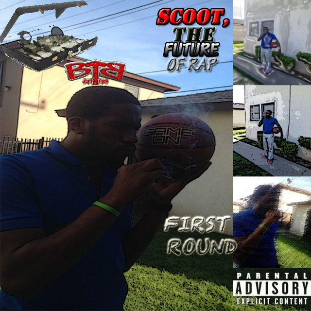 First Round - Album by Scoot, the Future of Rap | Spotify
