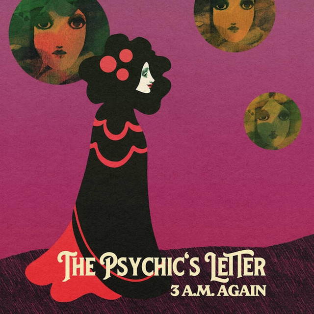 The Psychic's Letter - Album by 3 A.M. Again | Spotify