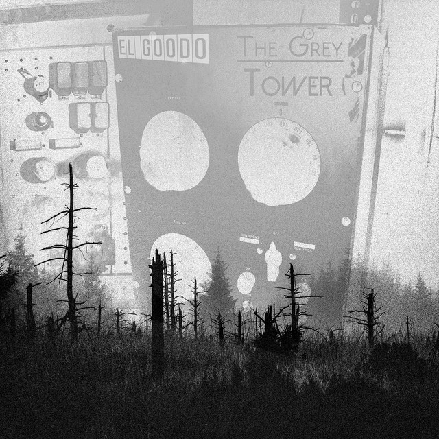 The Grey Tower - Single by El Goodo | Spotify