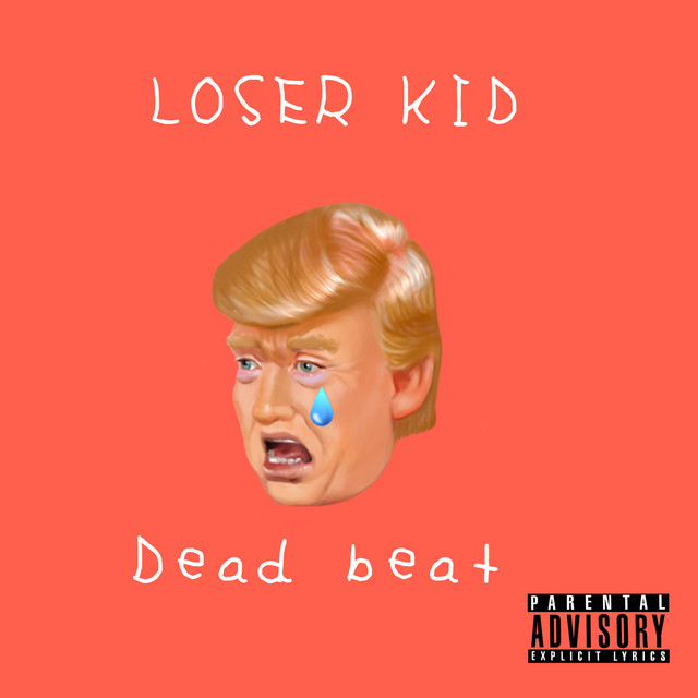 Dead Beat - Single by Loser Kid | Spotify
