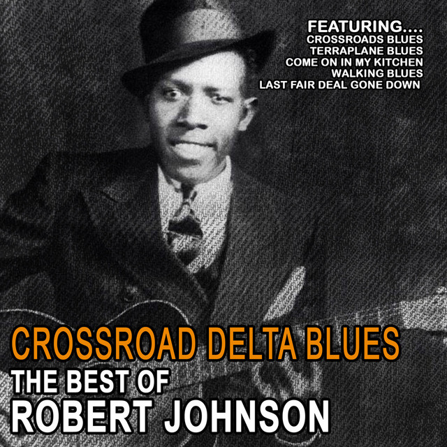 Me an d the Devil Blues - song and lyrics by Robert Johnson | Spotify
