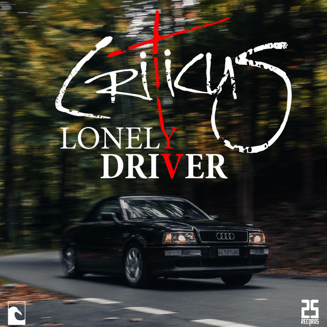 Lonely Driver - Single by Criticus | Spotify