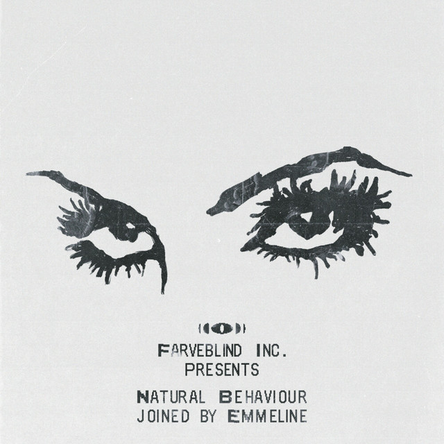 Natural Behaviour - song and lyrics by Farveblind, Emmeline | Spotify