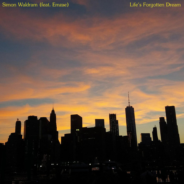 Life's Forgotten Dream - EP by Simon Waldram | Spotify