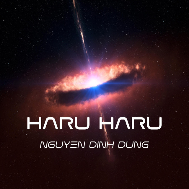 HARU HARU - song and lyrics by Nguyễn Đình Dũng | Spotify