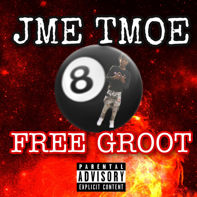Free Groot - Single by Jme Tmoe | Spotify