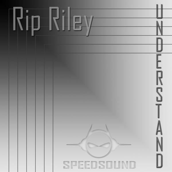 Understand - Single by Rip Riley | Spotify