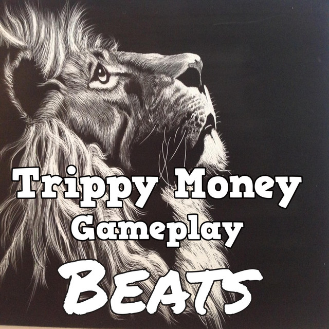 Trippy Money Gameplay Beats - Album by Brentin Davis | Spotify