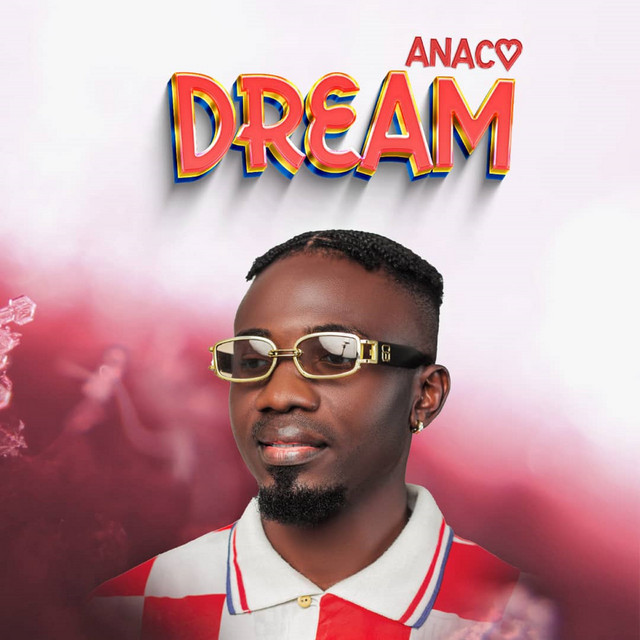 Dream - Single by Anaco | Spotify