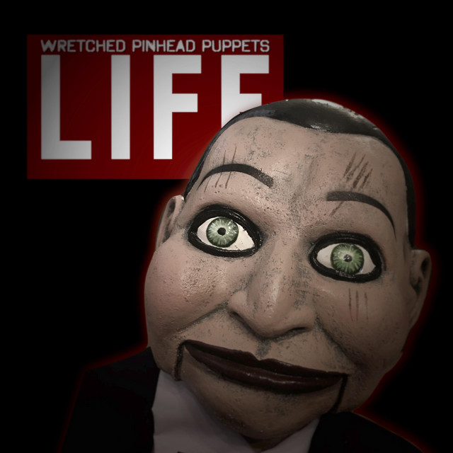 LIFE - Single by Wretched Pinhead Puppets | Spotify