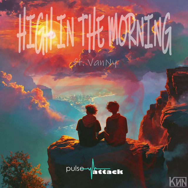 High in the Morning - Single by KVIN | Spotify
