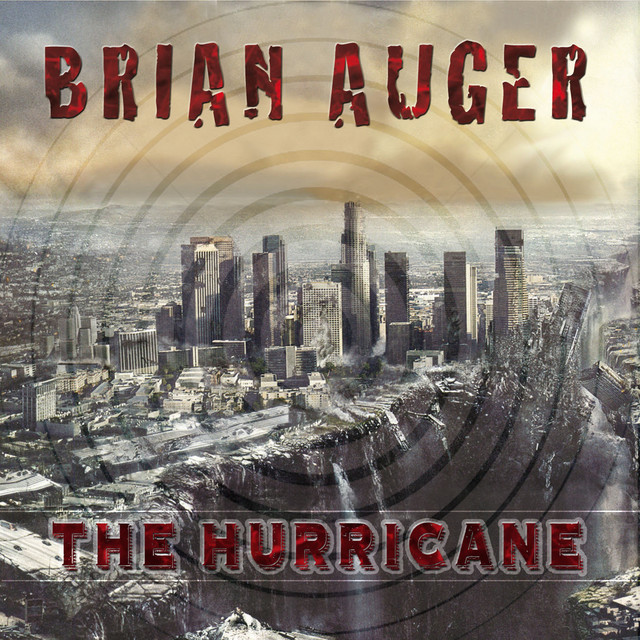 The Hurricane - Album by Brian Auger | Spotify
