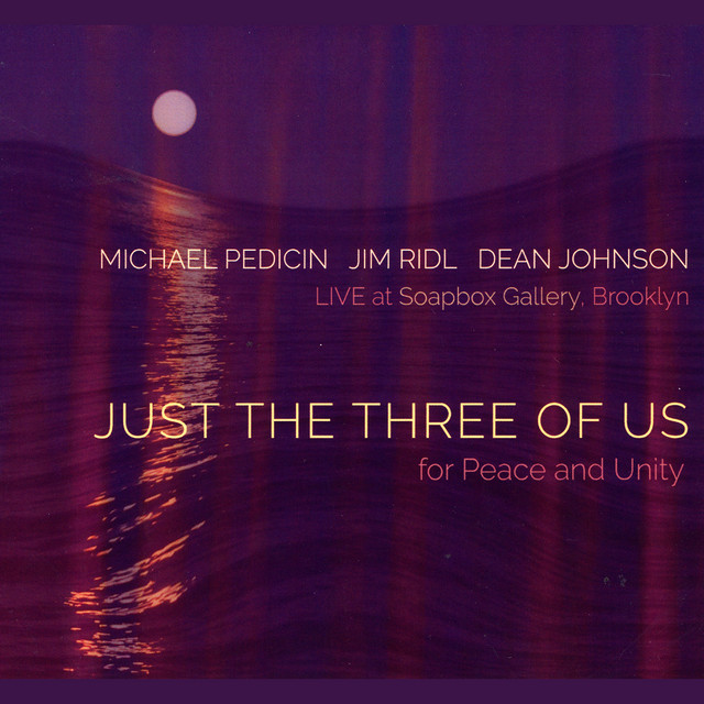 Just the Three of Us - Album by Michael Pedicin | Spotify