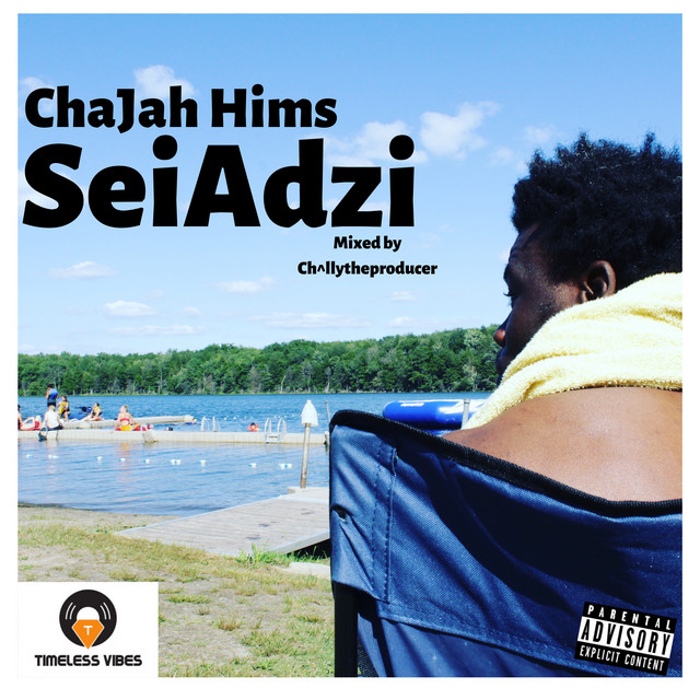 SeiAdzi - Single by ChaJah Hims | Spotify