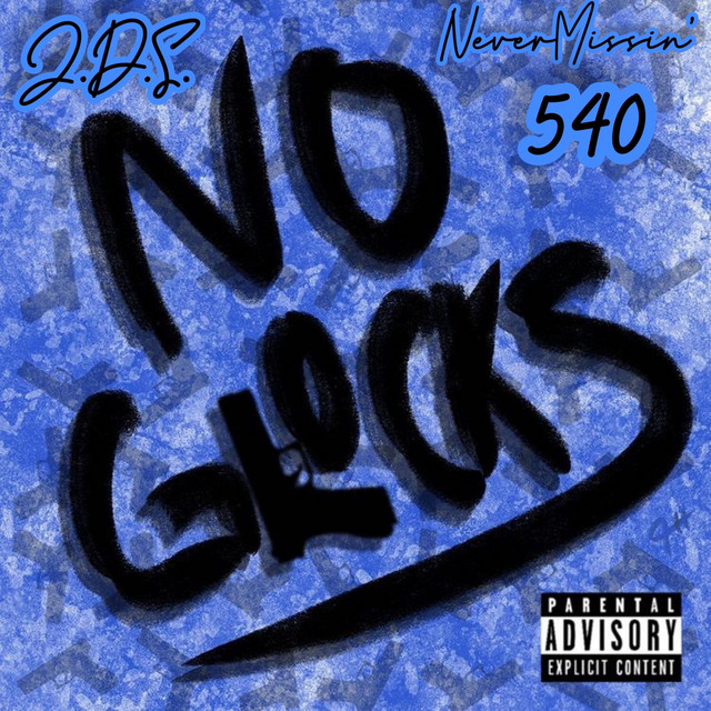 No Glocks - Single by JDSnevermissin | Spotify