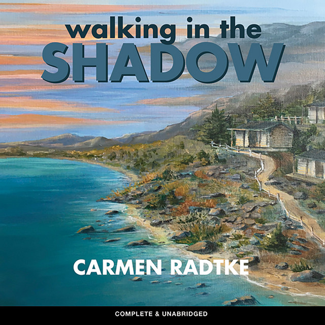 Walking in the Shadow - Audiobook by Carmen Radtke | Spotify