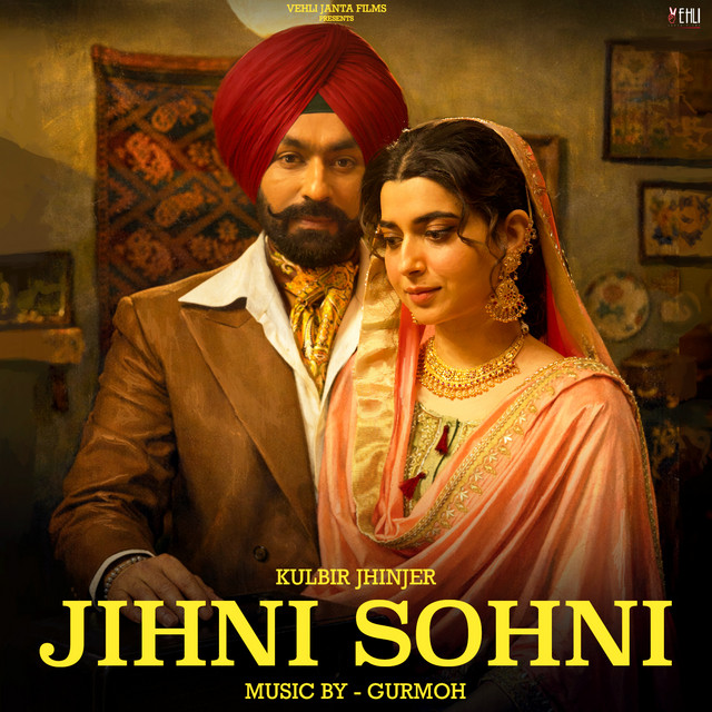 Jihni Sohni (From "Rabb Da Radio 3") - Single by Kulbir Jhinjer | Spotify