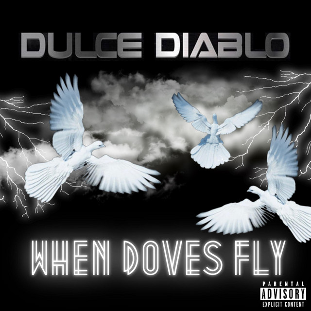 When Doves Fly - Single by Dulce Diablo | Spotify