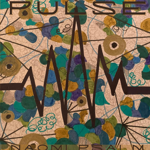 Pulse - Single by Naomi Psalm | Spotify