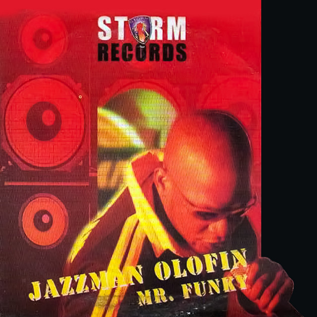 MR FUNKY - Album by Jazzman Olofin | Spotify