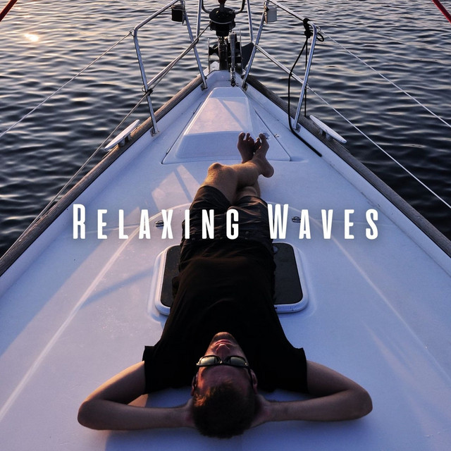 Relaxing Waves: Calming Ocean Beats and Chill Sounds - Album by Ocean ...