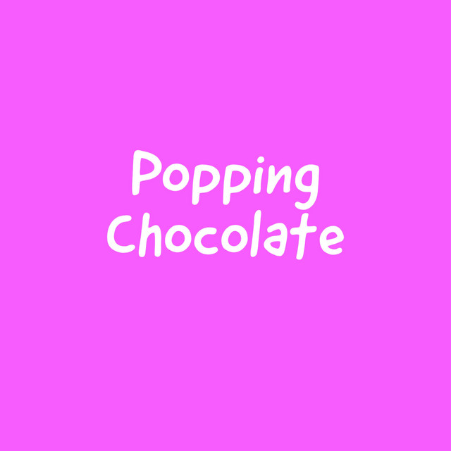 Popping Chocolate - Single by Kevin Ercolani | Spotify