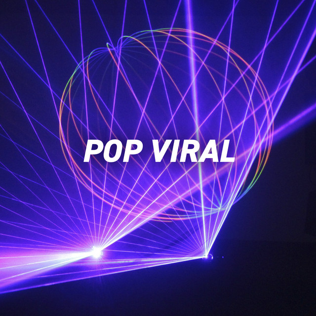 POP Viral – Compilation de Vários intérpretes | Spotify
