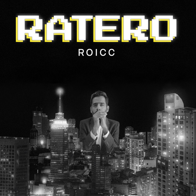 El Ratero - Single by Roicc | Spotify