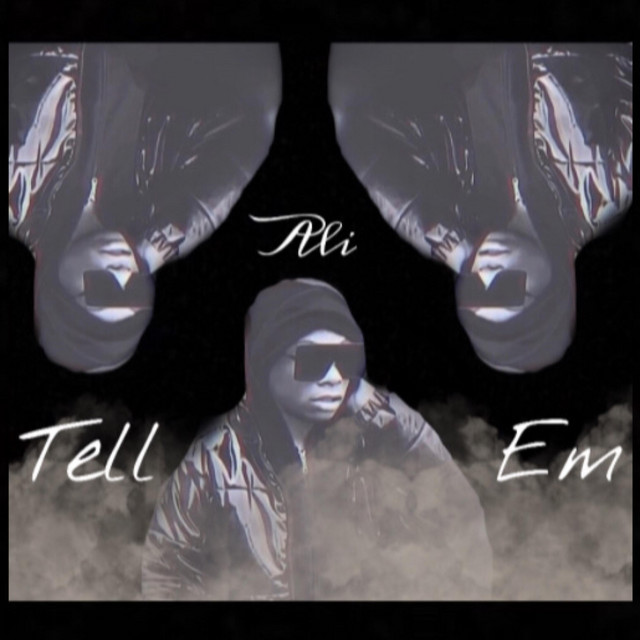 Tell Em - Single by Alii Music | Spotify