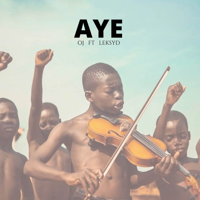 Aye - Single by Oj | Spotify