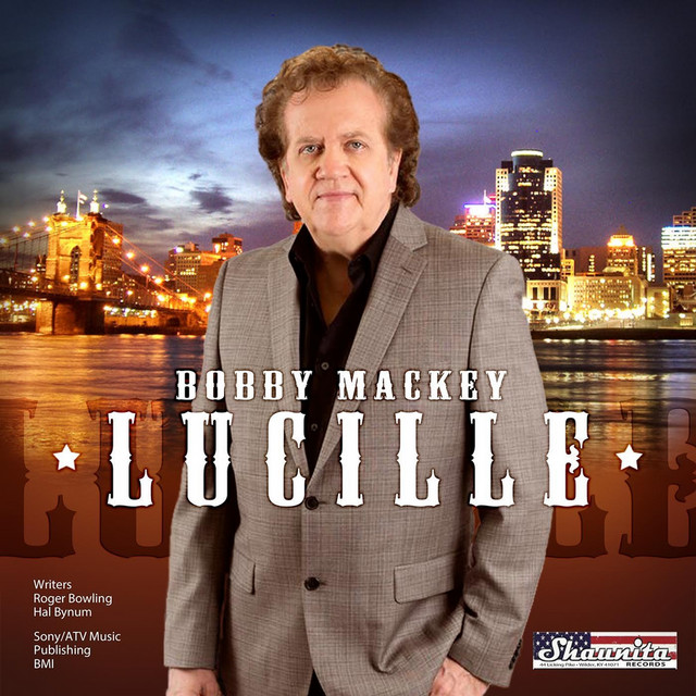 Lucille - Single by Bobby Mackey | Spotify