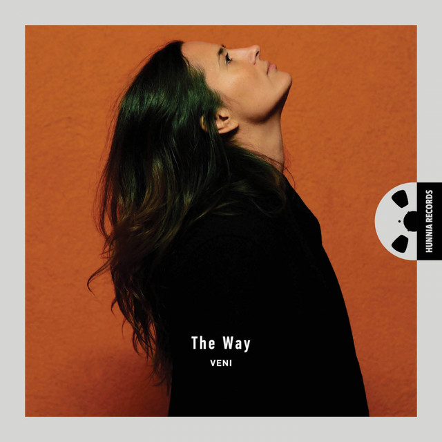 The Way - Album by VENI | Spotify