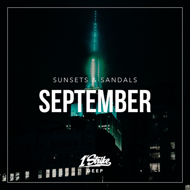 September - Single by sunsets & sandals | Spotify
