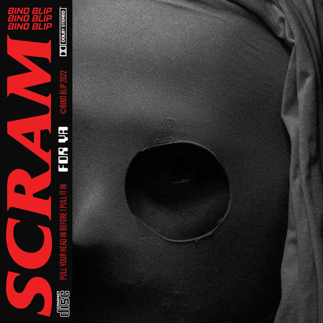 SCRAM - Single by Bino Blip | Spotify