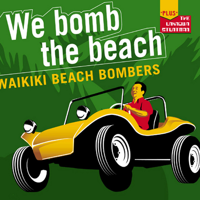 We Bomb The Beach - Single by Waikiki Beach Bombers | Spotify
