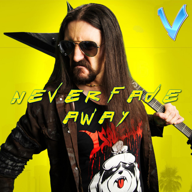 Never Fade Away (from Cyberpunk 2077) - song and lyrics by Little V ...