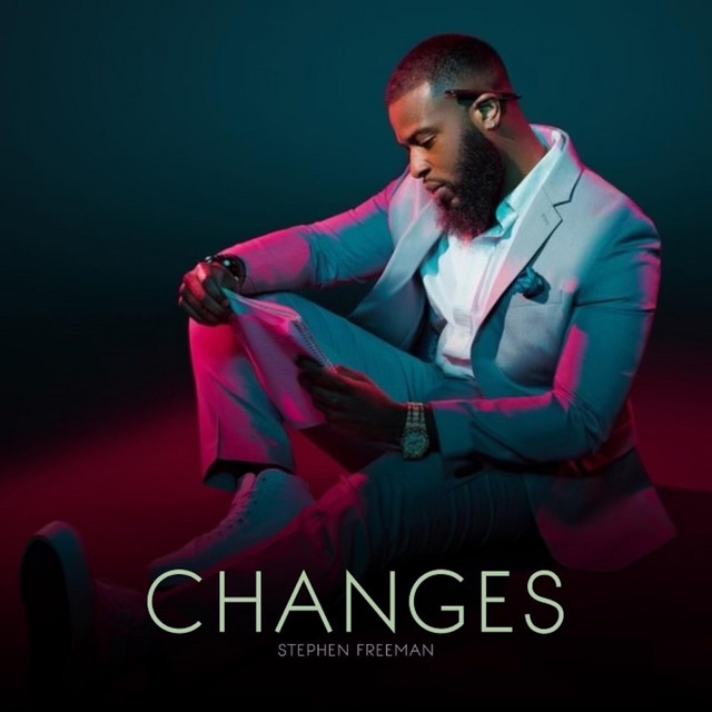 CHANGES - EP by Stephen Freeman | Spotify